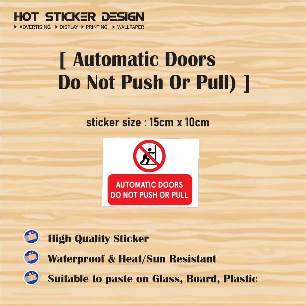 Automatic Door Do Not Push And Pull Sign Sticker | Shopee Philippines