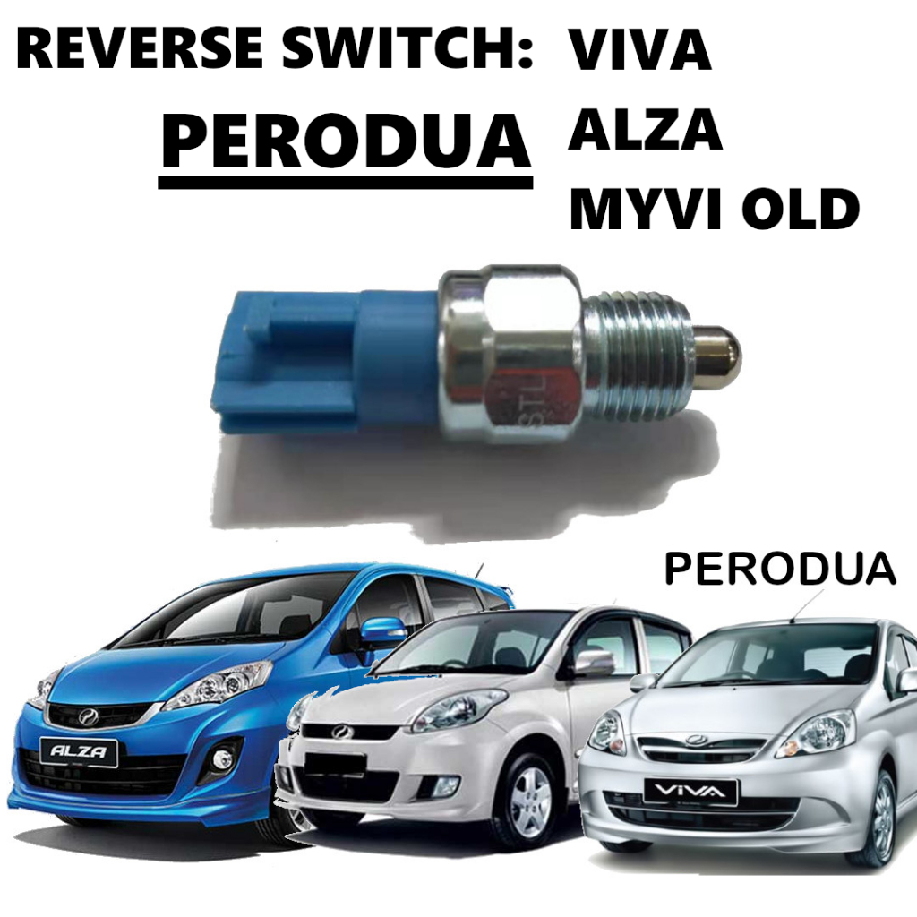 Perodua Alza Viva Myvi Reverse Switch Reverse Lamp Light Switch ...