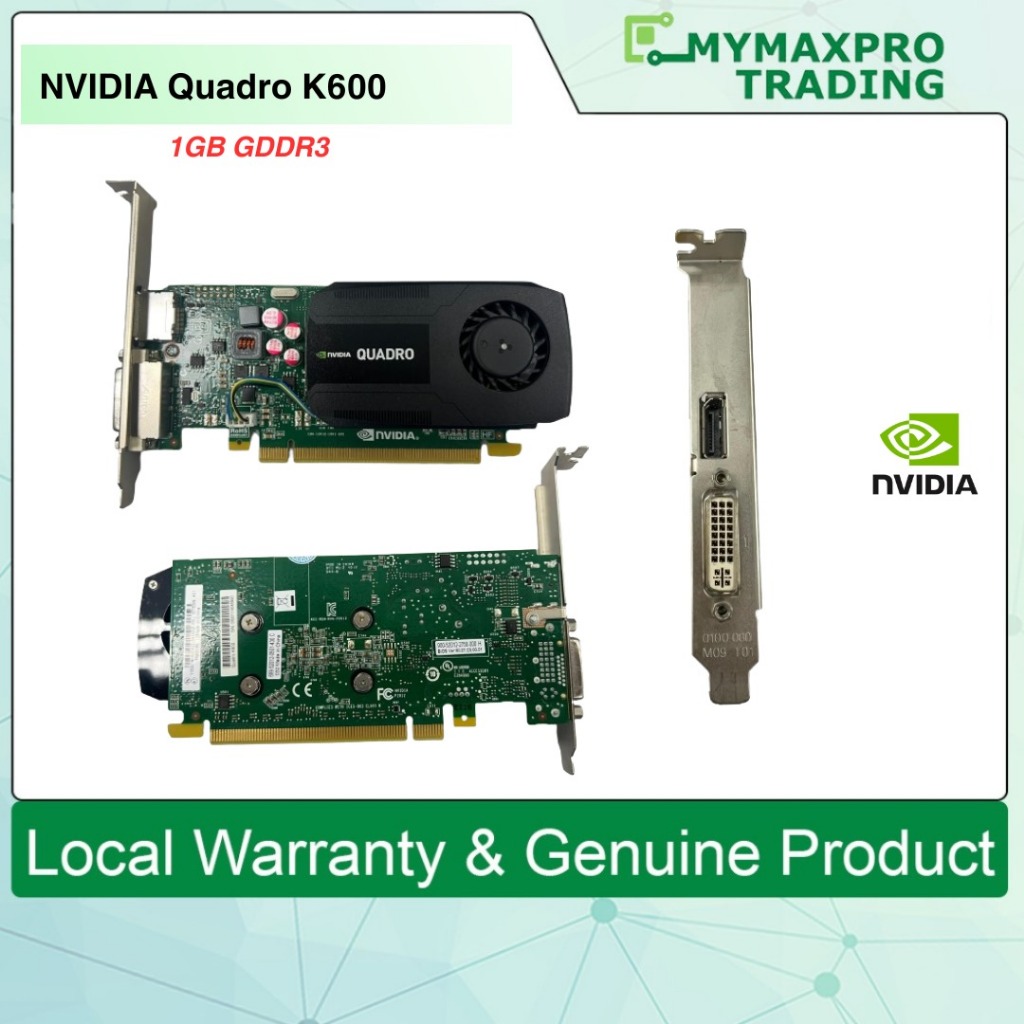 Nvidia Quadro K600 1024MB 128Bits GDDR3 DVI Display Port (REFURBISHED) | Shopee Philippines