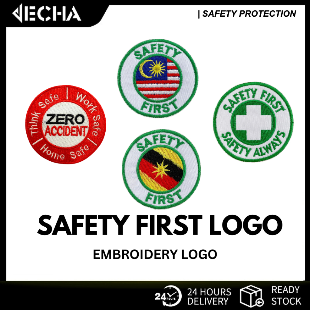 SAFETY FIRST LOGO EMBROIDERY LOGO SULAM LOGO SAFETY | Shopee Philippines