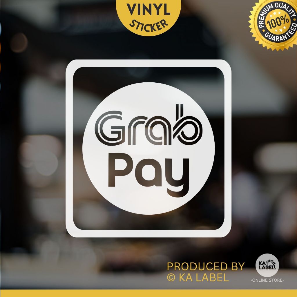 Grab Pay Sign Sticker Home / Office / Shop Vinyl Sticker (Die-cut) A2 ...