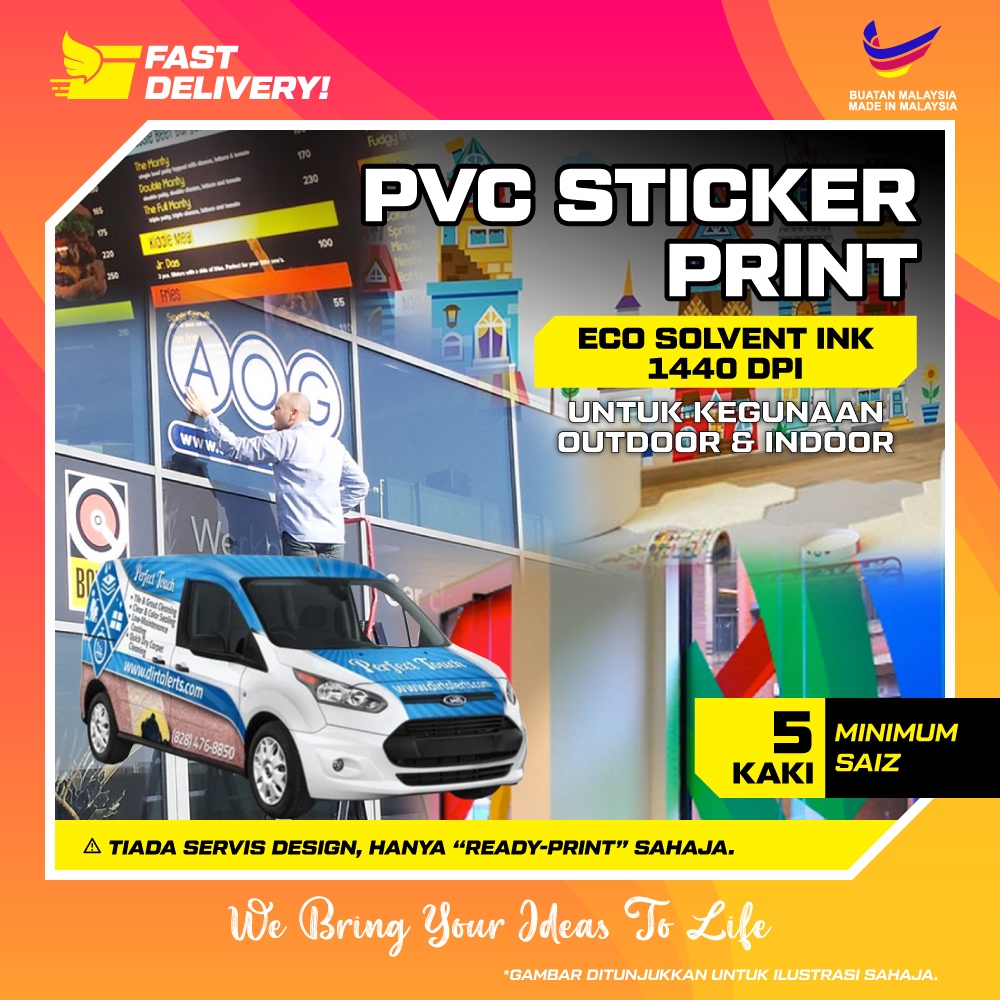 PVC STICKER HARGA KILANG FOR INDOOR & OUTDOOR (CUSTOM DESIGN) RM2/SQFT ...