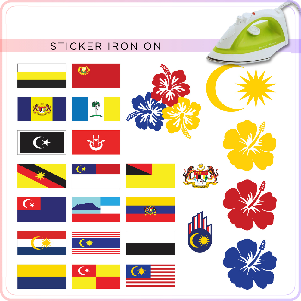 Sticker Iron On Merdeka Bulan Bintang Bunga Raya Flag Tanjak Selempang ...