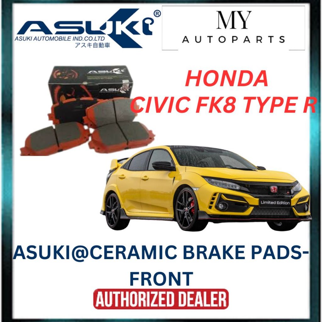 HONDA CIVIC FK6/FK8 TYPE R - ASUKI *Ceramic* Brake Pad - Depan/Front ...