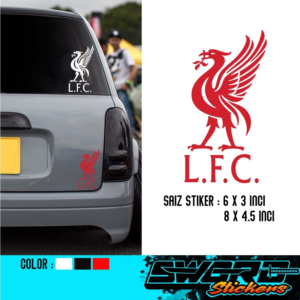 STIKER BOLA LIVERPOOL / LIVERPOOL FOOTBALL CLUB STICKER / STIKER KERETA ...