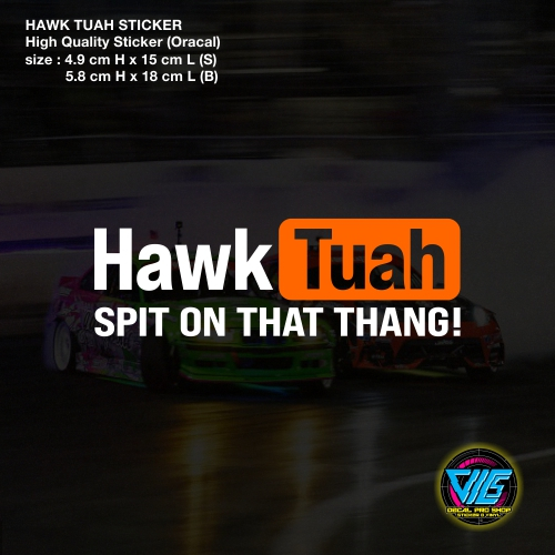 HAWK TUAH Sticker / Decal (High Quality Sticker) | Shopee Philippines