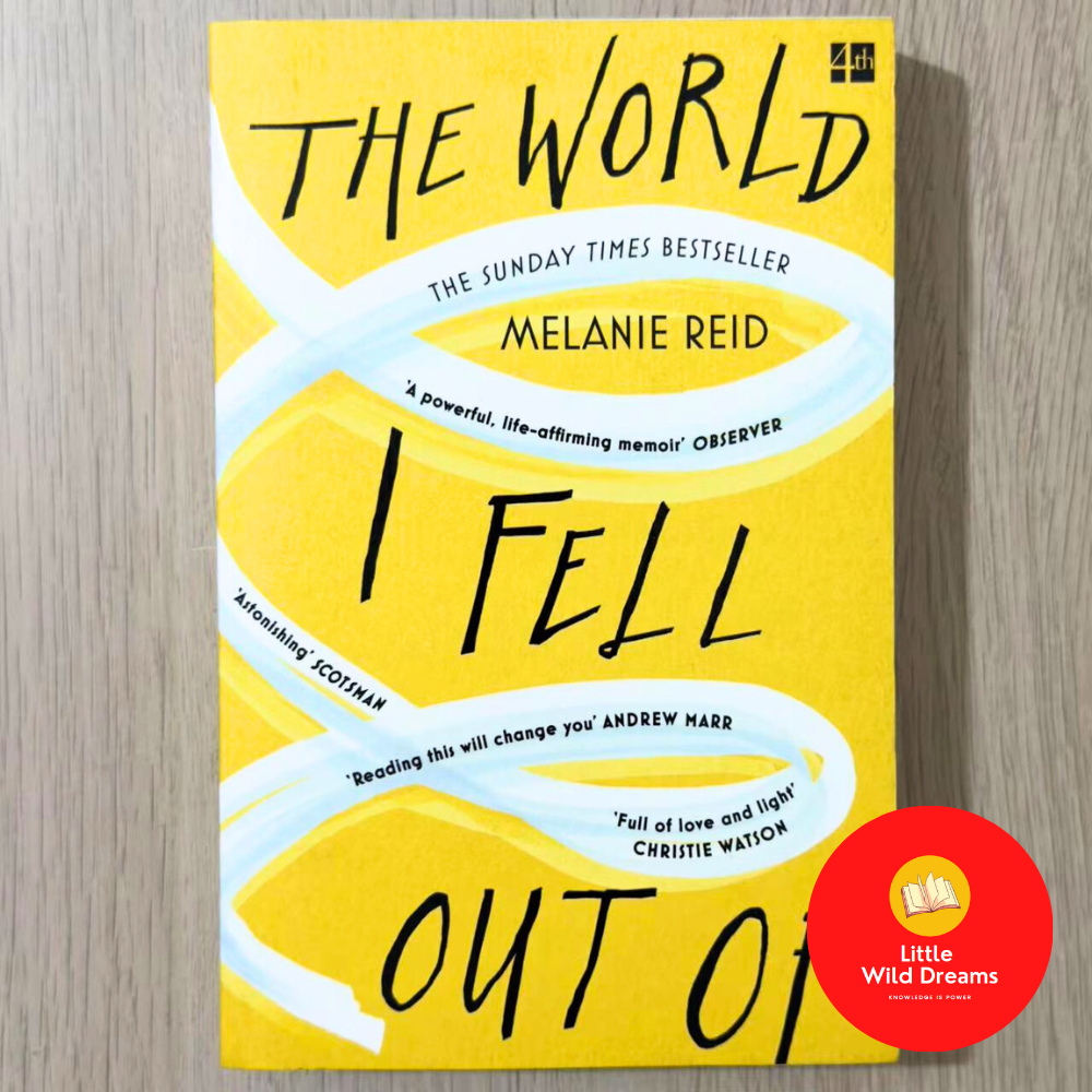 The World I Fell Out Of By Melanie Reid Memoir Autobiography Biography ...