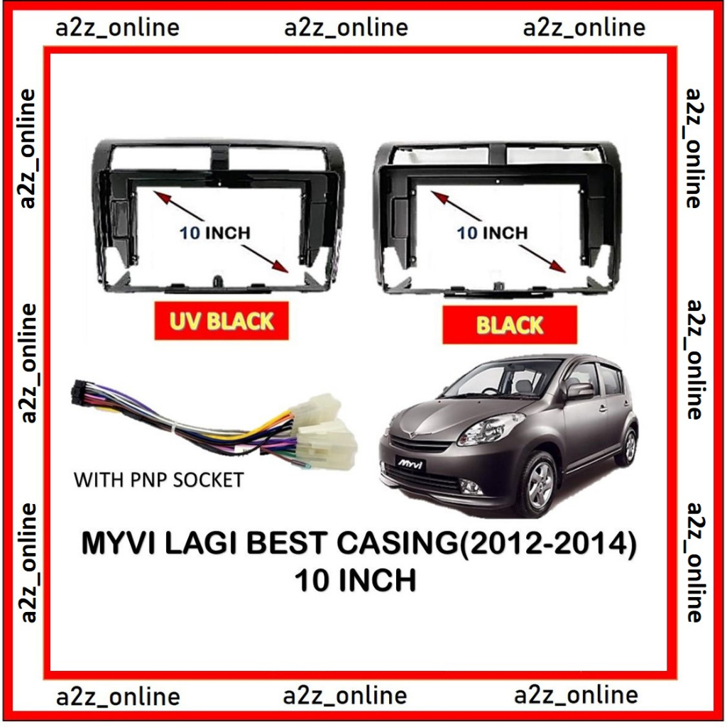 Android Player Casing 10" Perodua Myvi Lagi Best 2012-2014 (with PNP ...