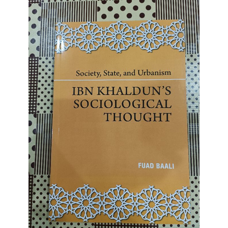 ZBH. Society, State, and Urbanism: Ibn Khaldun's Sociological Thought. Fuad Baali | Shopee ...
