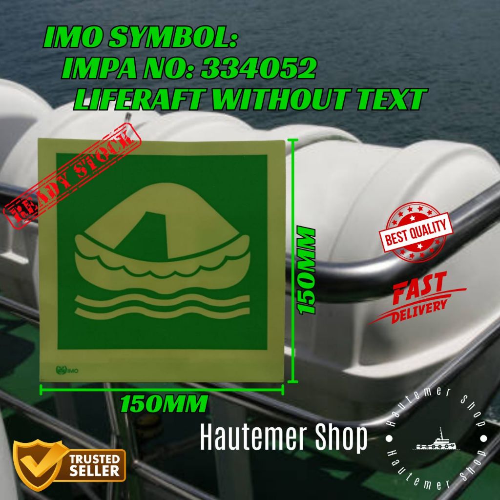 IMO SYMBOL LIFERAFT WITHOUT TEXT 150MM x 150MM | Shopee Philippines