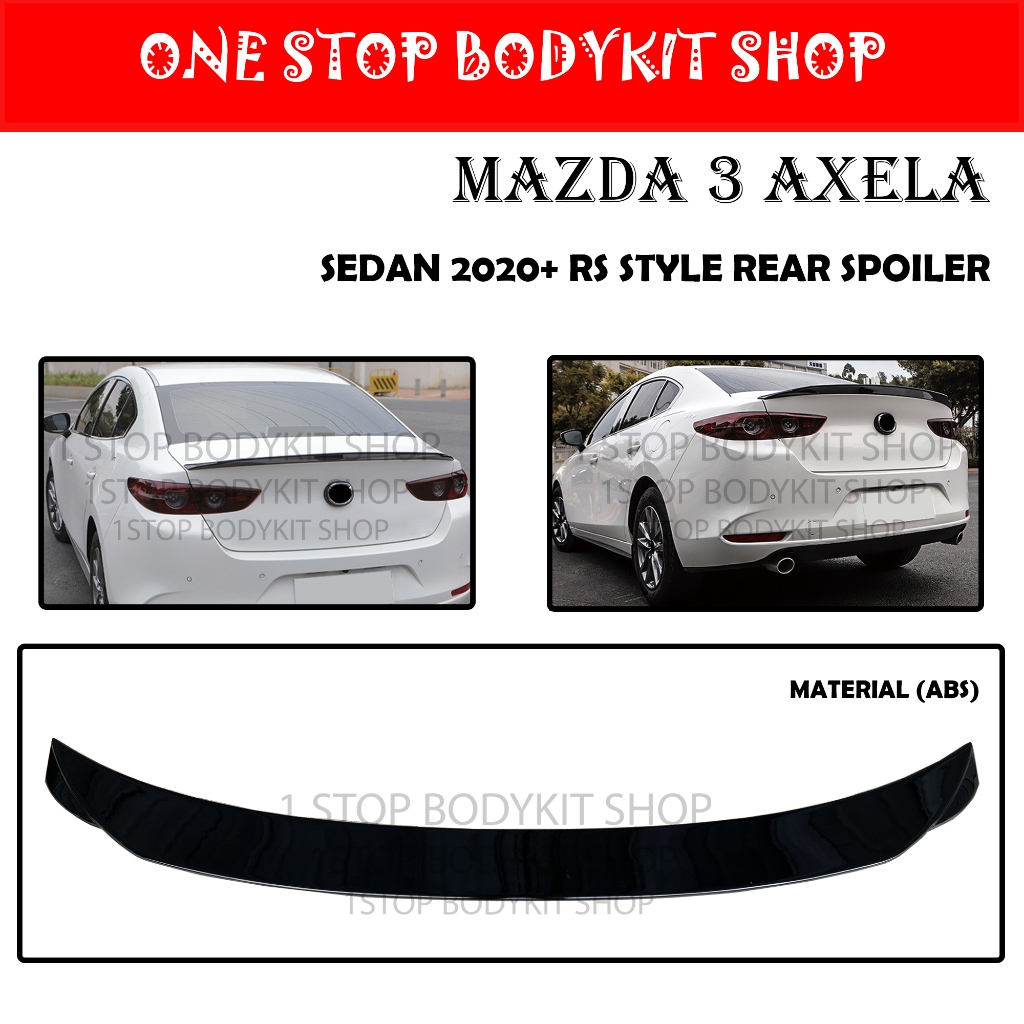 MAZDA 3 AXELA SEDAN 2020+ RS STYLE REAR SPOILER TRUNK SPOILER ROOF WING ...