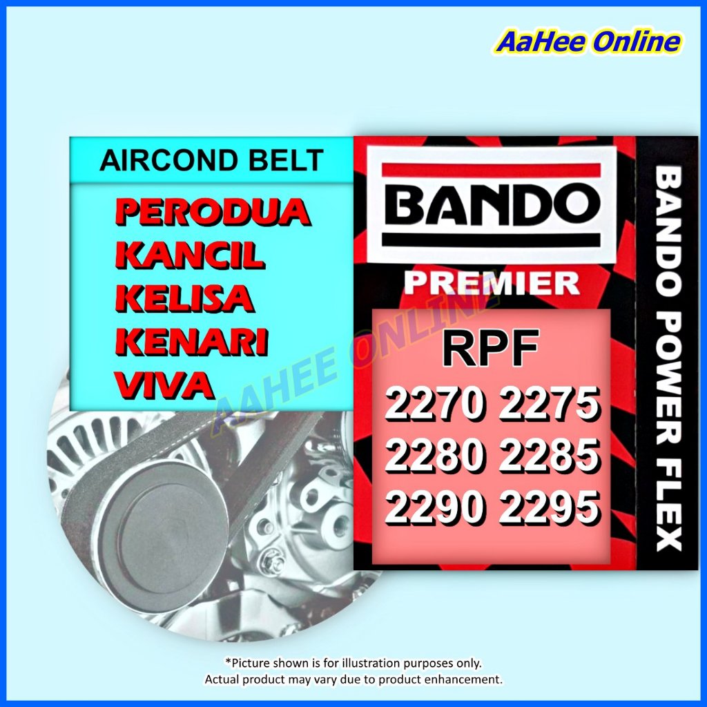 BANDO RPF 2270/2275/2280/2285/2290/2295 (9.5x690/700/715/725/740/750) Perodua KANCIL KELISA ...
