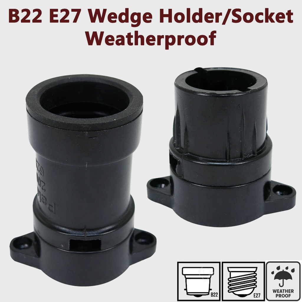 3H B22/E27 Wedge Lamp Holder/Socket Light Bulb Holder [Weatherproof ...