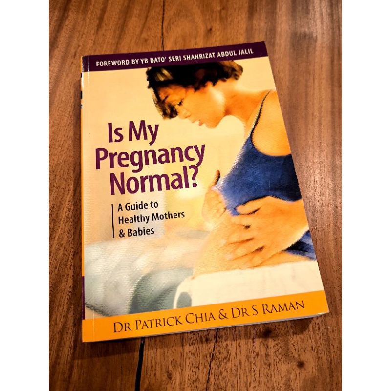 Is My Pregnancy Normal Guide To Healthy Mothers Babies Book By Dr ...