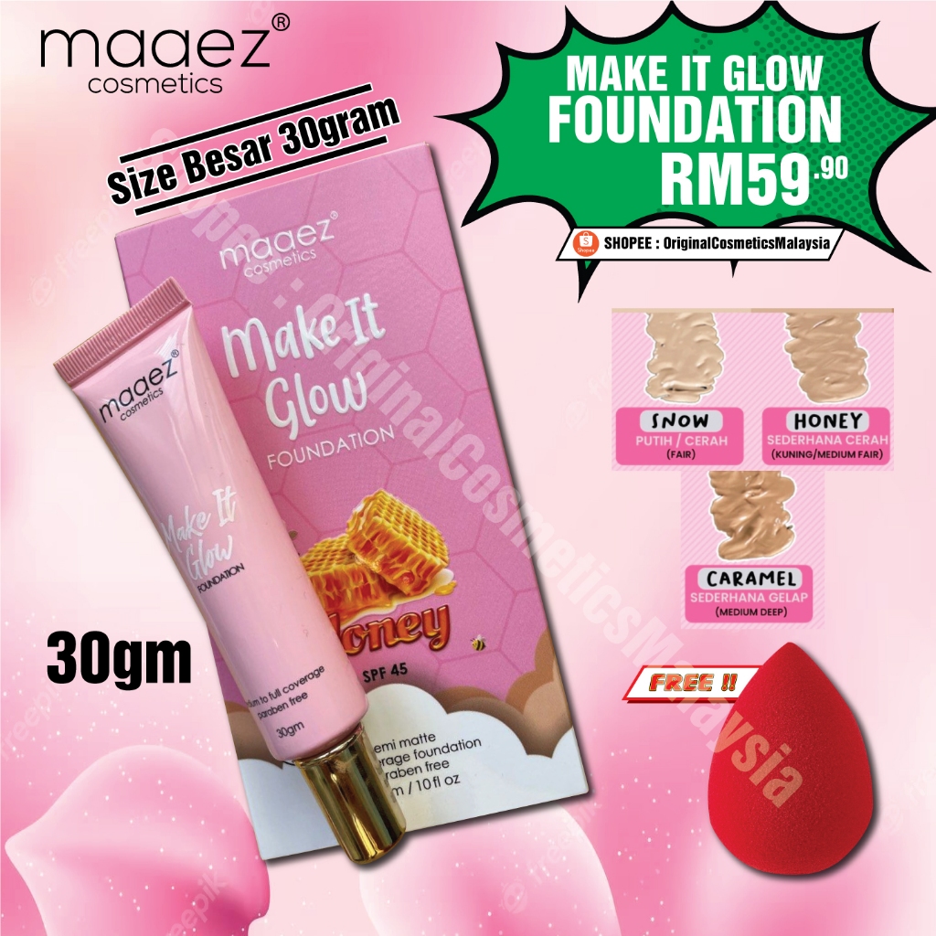 [ FREE SPONGE!!️] 30gram MAAEZ FOUNDATION MAKE IT GLOW FOUNDATION MAAEZ ...