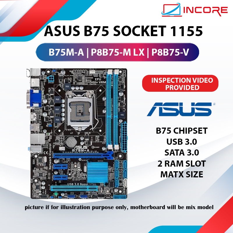 Asus B75 2 ram slot Socket 1155 DDR3 Intel 2nd 3rd Gen B75M Motherboard MATX B75M-A P8B75-M LE ...