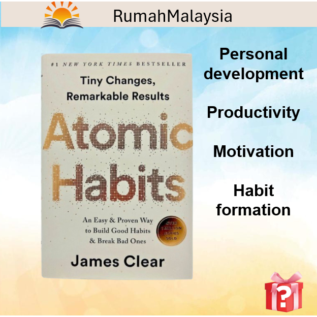 Atomic Habits: An Easy & Proven Way to Build Good Habits & Break Bad Ones by James Clear book ...