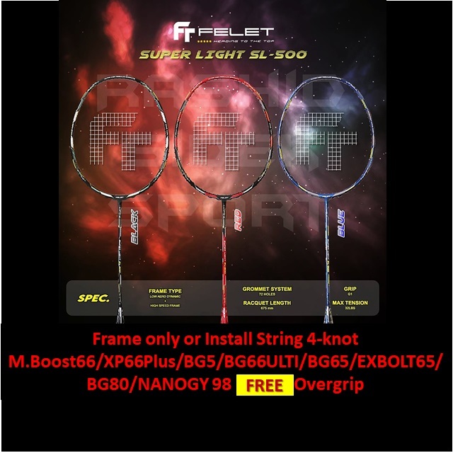 Felet Super Light SL-500【FRAME ONLY OR INSTALL STRING 4-knot+Overgrip ...
