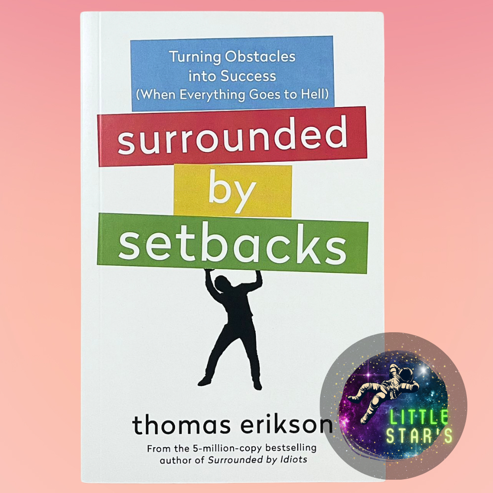 DELUXE EDITION : Surrounded by Setbacks: Turning Obstacles into Success ...