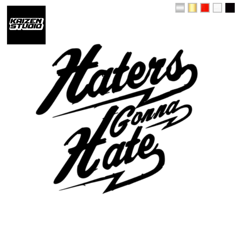 KAIZEN STUDIO Haters Gonna Hate JDM Car Decal Sticker Cermin Kereta ...