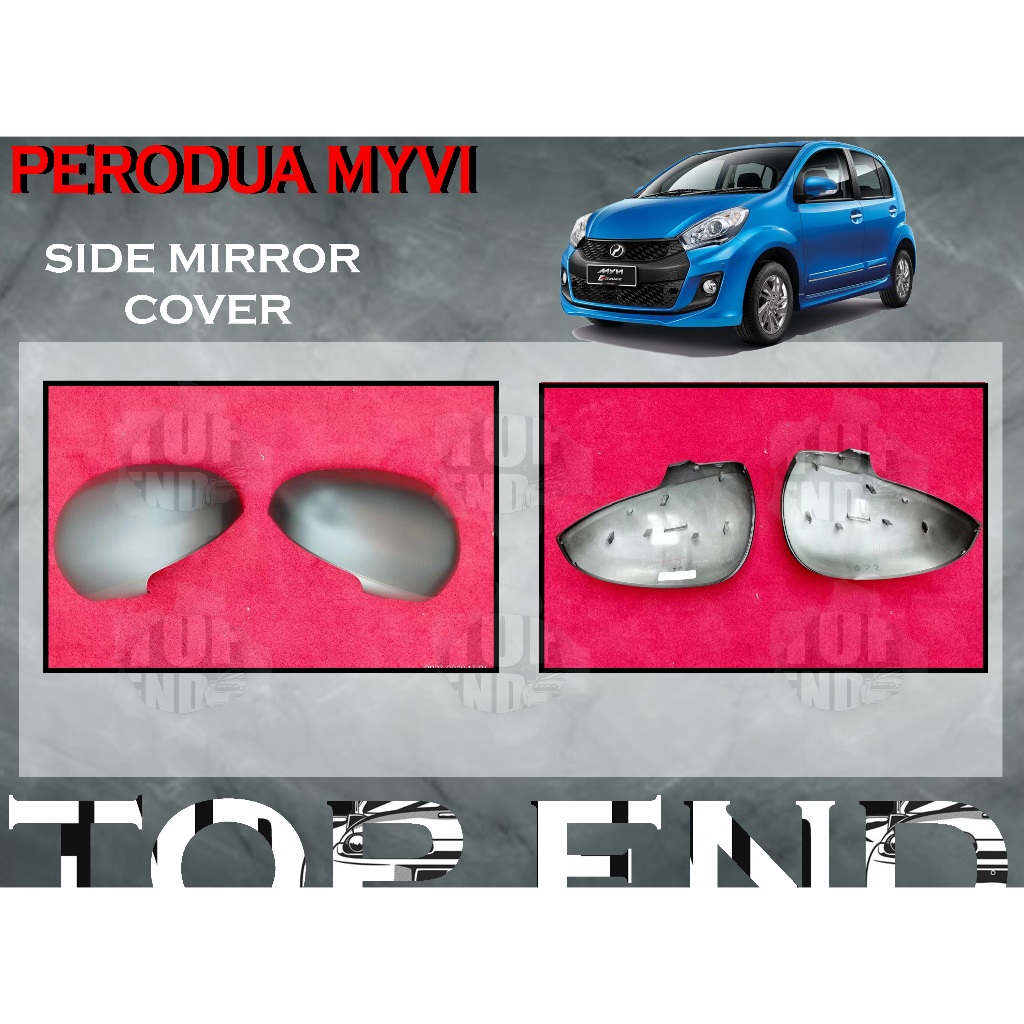 PERODUA MYVI 2011-2017/MYVI 2018 - 2023 SIDE MIRROR COVER MYVI GEN3 ...