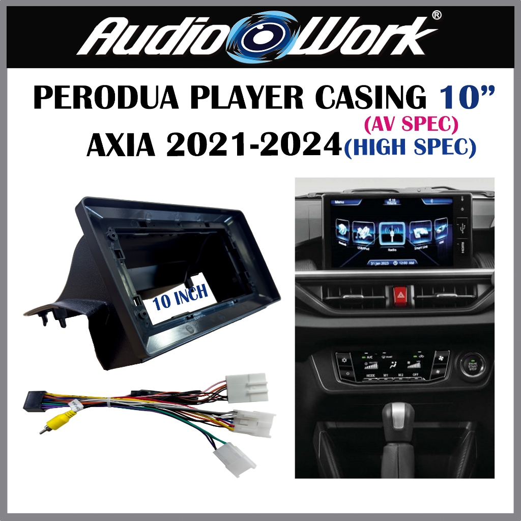Perodua AXIA GX SE AV SPEC 2023-2024 10Inch For Android Player Casing ...