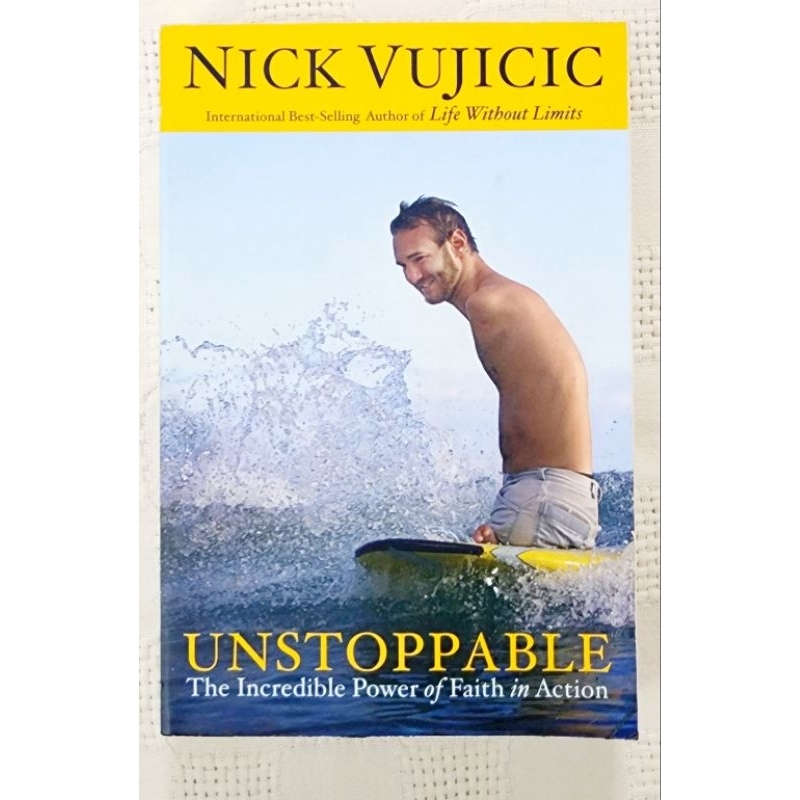 MBH UNSTOPPABLE: THE INCREDIBLE POWER OF FAITH IN ACTION by Nick ...
