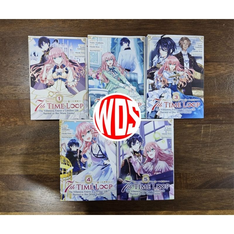 Manga : 7th Time Loop - The Villainess Enjoys a Carefree Life Married to Her Worst Enemy! volume ...