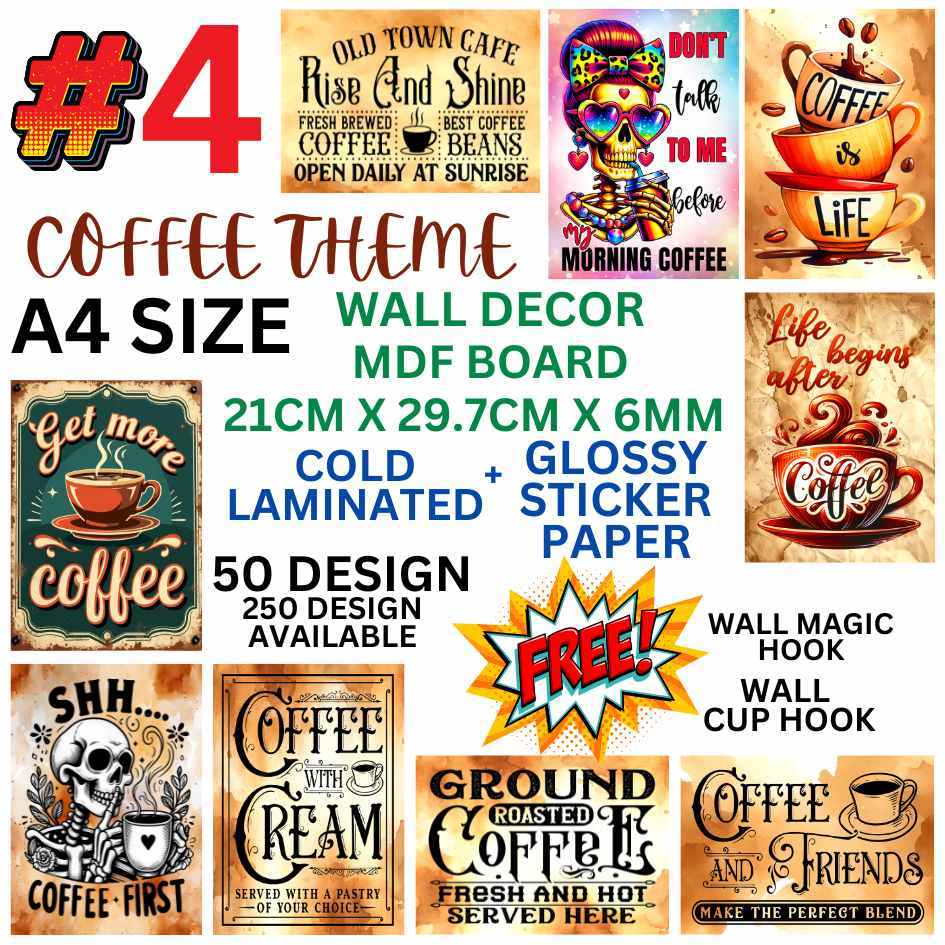 4 A4 SIZE WALL DECOR COFFEE THEME. USING MDF BOARD SIZE 21CM x 29.7CM x ...