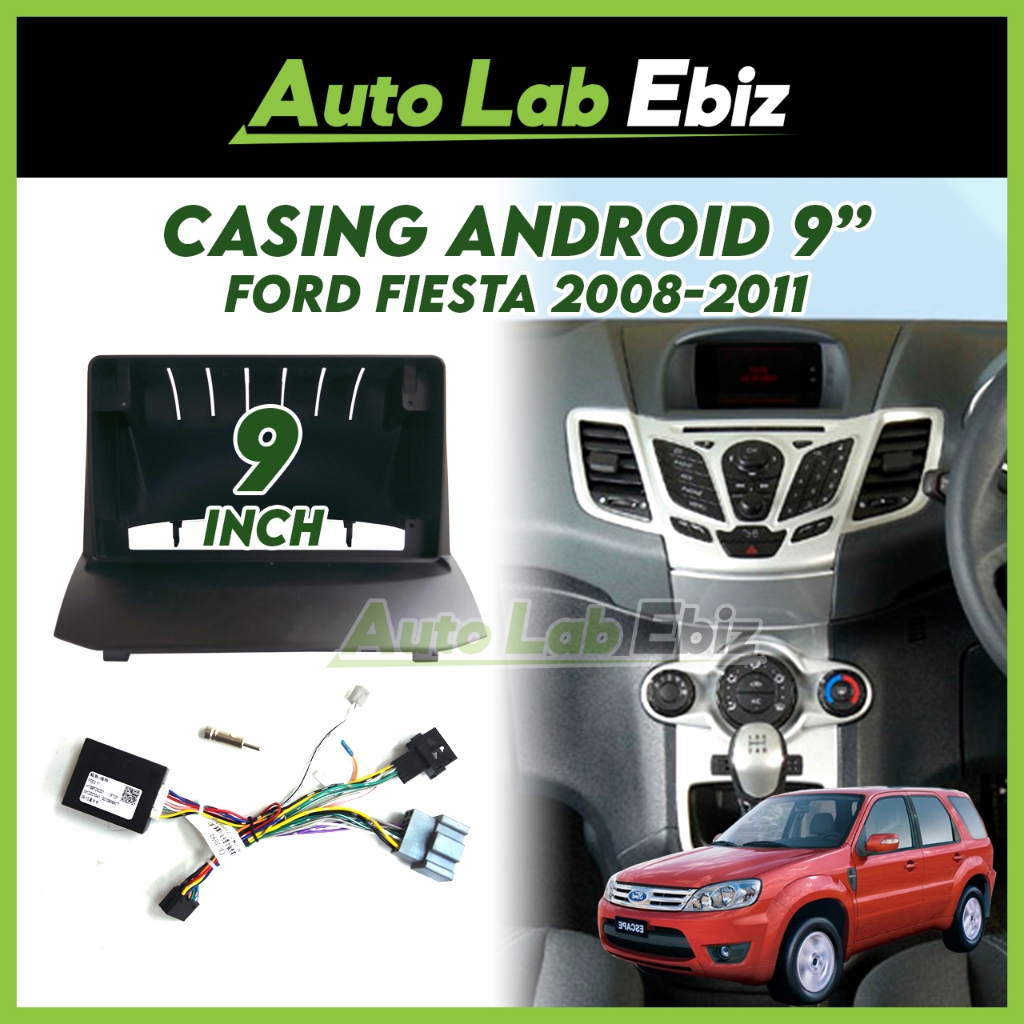 Ford Fiesta 2008-2011 Android Player Casing 9" inch with Ford Power ...