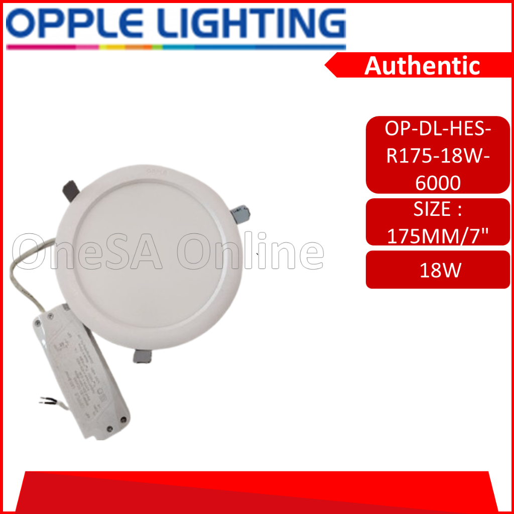 OPPLE LED ECOMAX HPF DOWN LIGHT 18W SIZE:175MM/7"(OPP-OP-DL-HES-R175-18W-6000) | Shopee Philippines