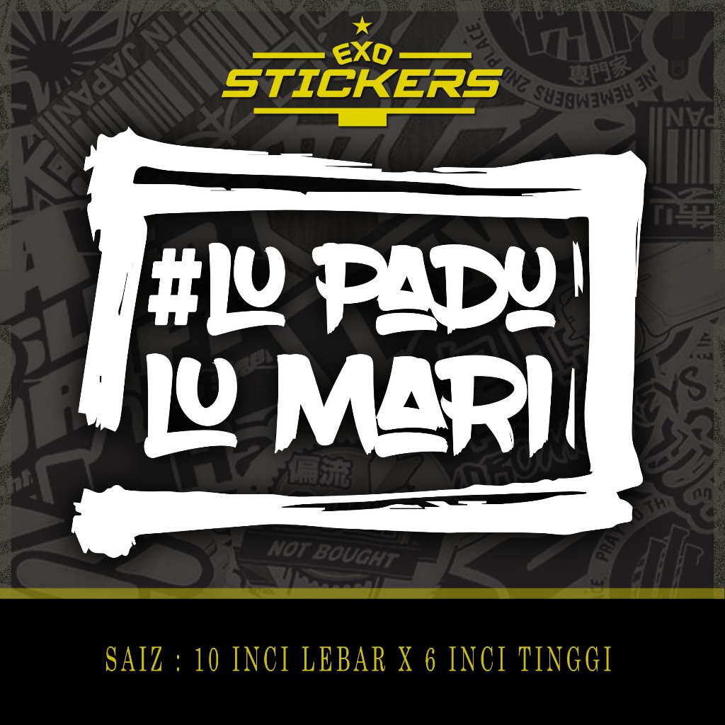 Lu padu lu mari Sticker cutting logo for van Truck train mirrors ...