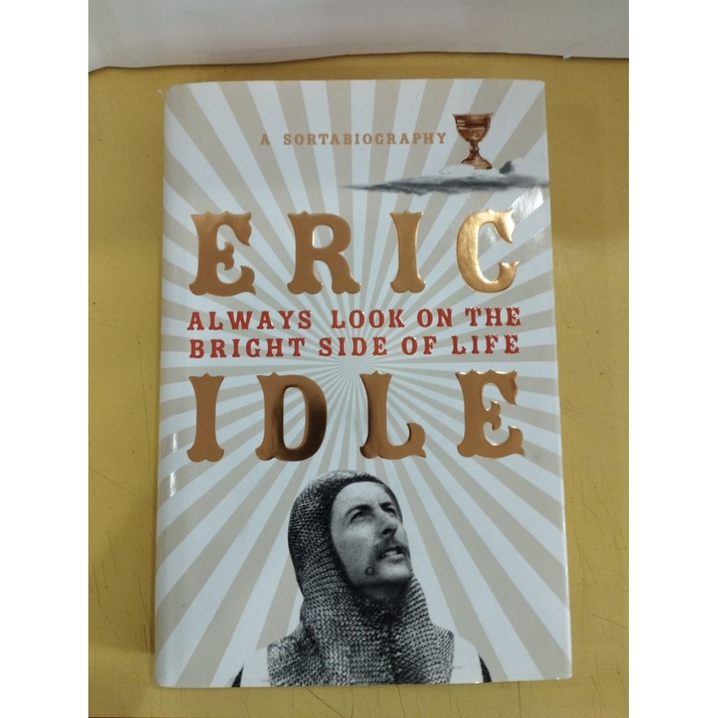 (ENG) ERIC IDLE - ALWAYS LOOK ON THE BRIGHT SIDE OF LIFE | Shopee ...