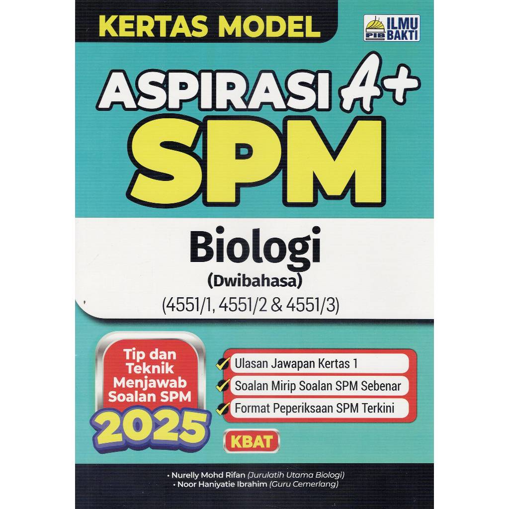 PRACTICE BOOK (2025) A+ SPM BIOLOGY ASPIRATION MODEL PAPER (ENGAGEMENT ...