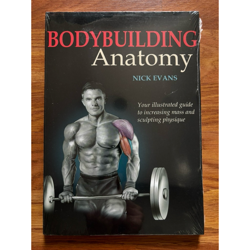 Bodybuilding Anatomy by Nick Evans (Fitness - Health - Sports ...