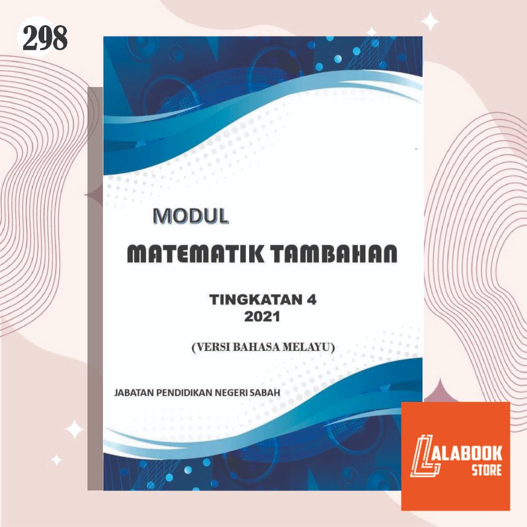 [298] F4 ADD MATH MODULE 2021 (BM VERSION) | Shopee Philippines