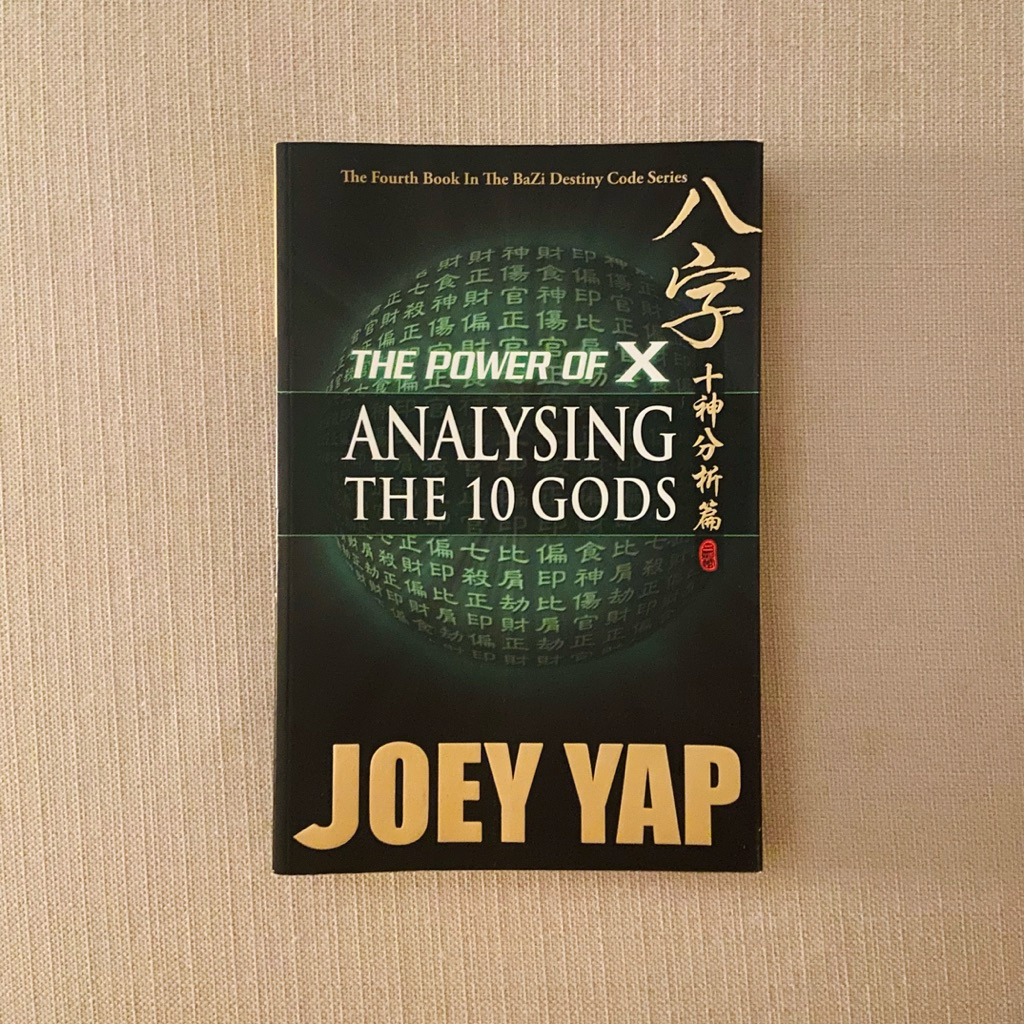 The Power of X Analysing The 10 Gods Joey Yap Secondhand Feng Shui book ...