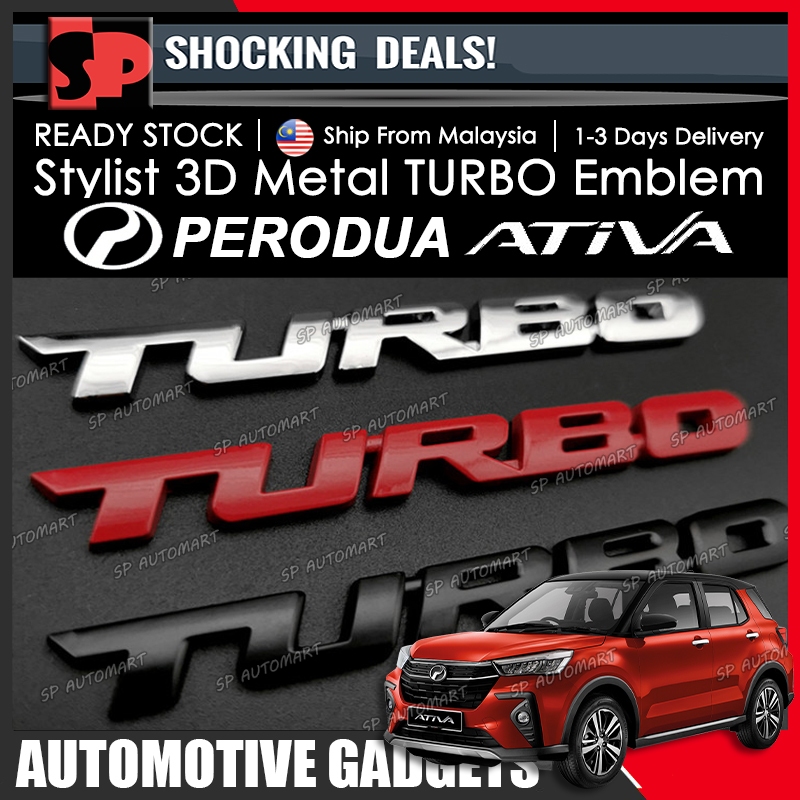 Perodua Ativa Stylist 3D Metal TURBO Emblem Car Emblem | Shopee Philippines