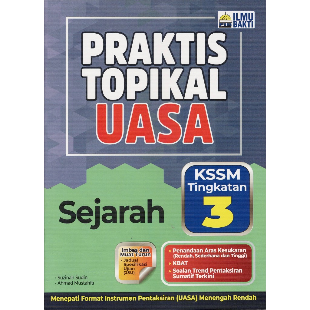 Practice BOOK: PRACTICAL TOPICS UASA HISTORY LEVEL 3 KSSM ( 2025 ...