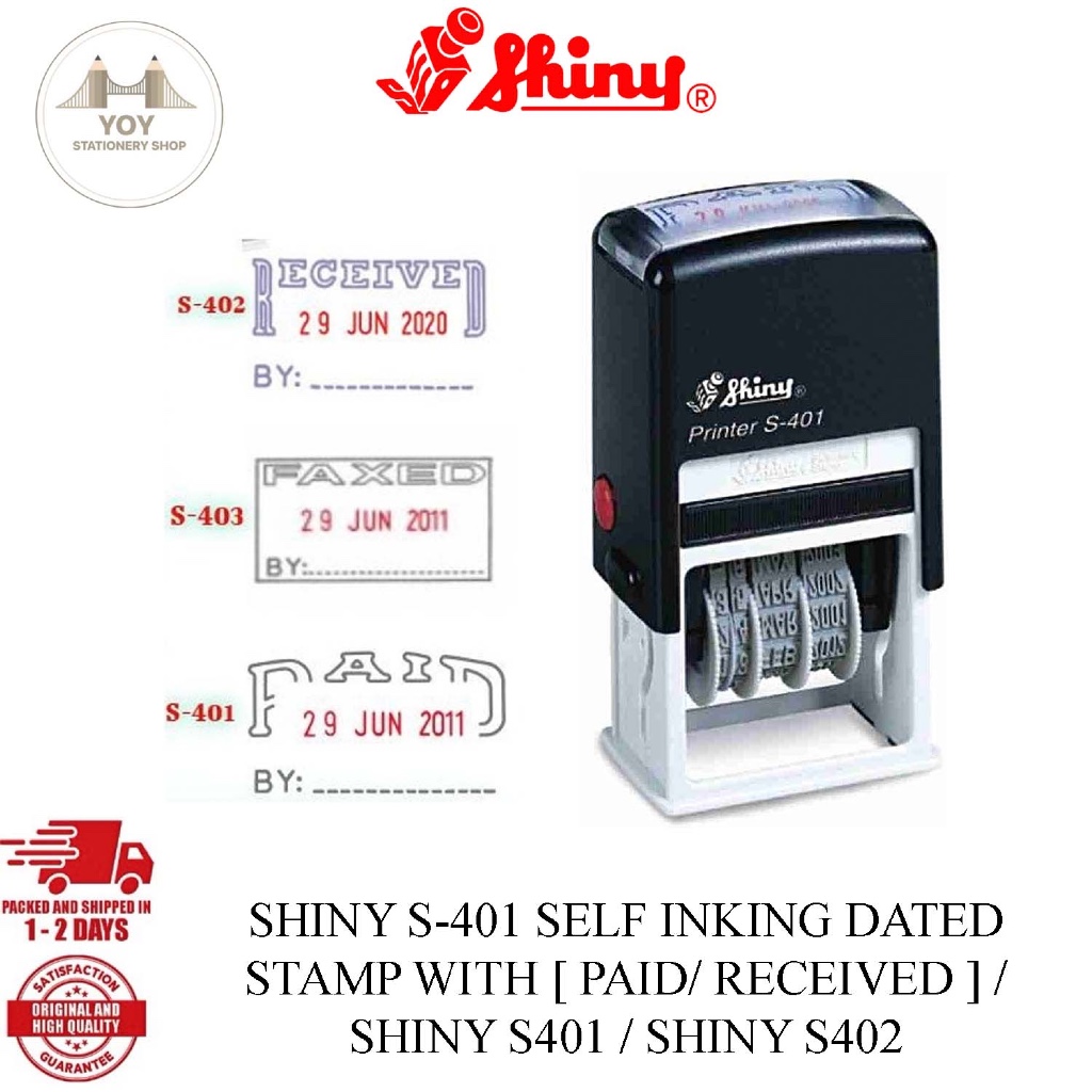SHINY S-401 SELF INKING DATED STAMP WITH [ PAID/ RECEIVED ] / SHINY S401 / SHINY S402 | Shopee ...
