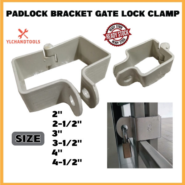 PADLOCK BRACKET GATE LOCK CLAMP KUNCI PAGAR LOCK GATE BRACKET ( 2'',2-1 ...