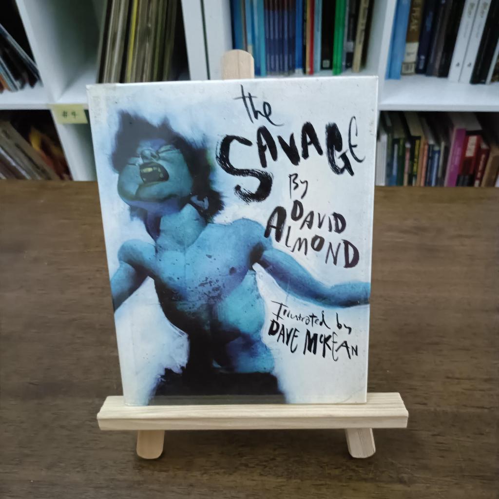 The Savage David Almond , Dave McKean (Illustrator) | Shopee Philippines