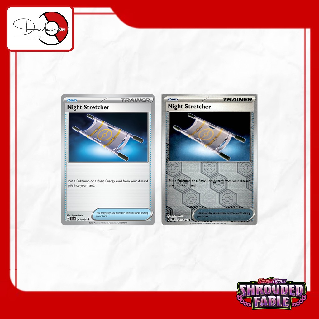 Normal/Reverse Holo Night Stretcher - 061/064 - Trainer Card [Pokémon TCG : Shrouded Fable SV6.5 ...