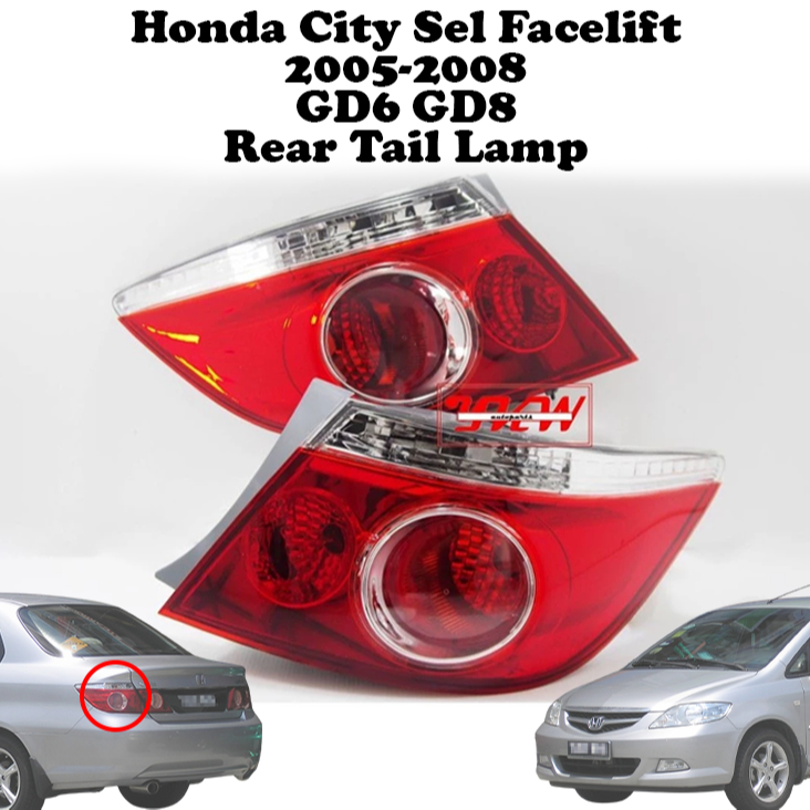Honda City Sel Facelift 2005-2008 GD6 GD8 Rear Tail Lamp Tail Light ...