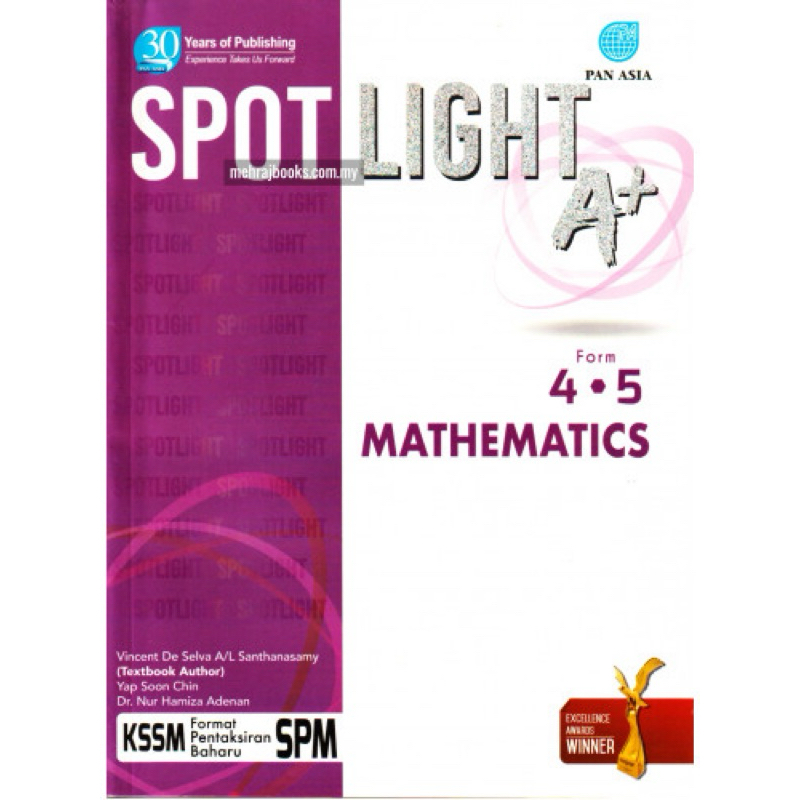 Spotlight A+ Mathematics Form 4 & 5 KSSM SPM - Pan Asia | Shopee ...