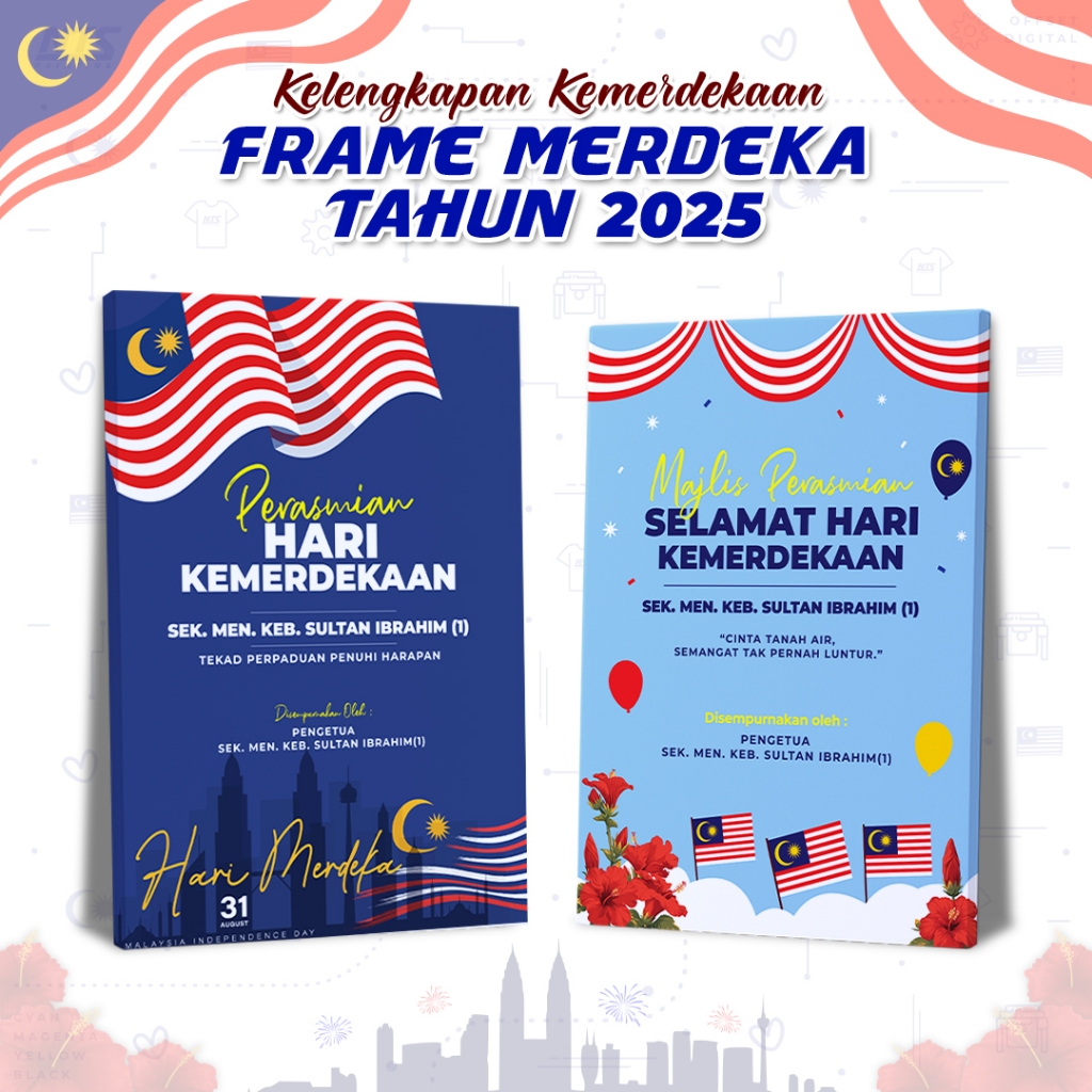 MERDEKA FRAME DESIGN YEAR 2025 - PATRIOTIC / INDEPENDENCE CONTRACT ...