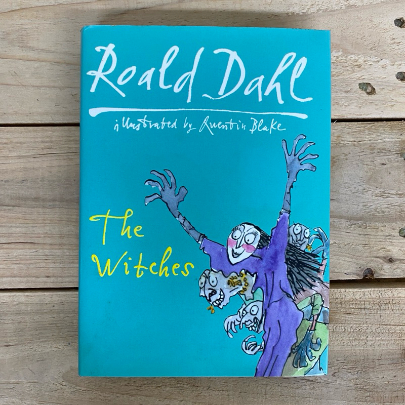 The Witches by Roald Dahl and illustrated by Quentin Blake (in ...