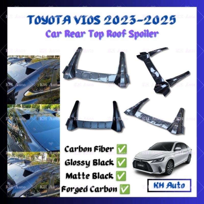 Toyota Vios Ac100 2023-2025 Rear Top Roof Spoiler Carbon Fiber Glossy ...