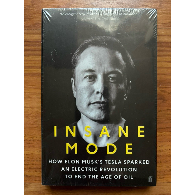 Insane Mode: How Elon Musk’s Tesla Sparked an Electric Revolution to ...