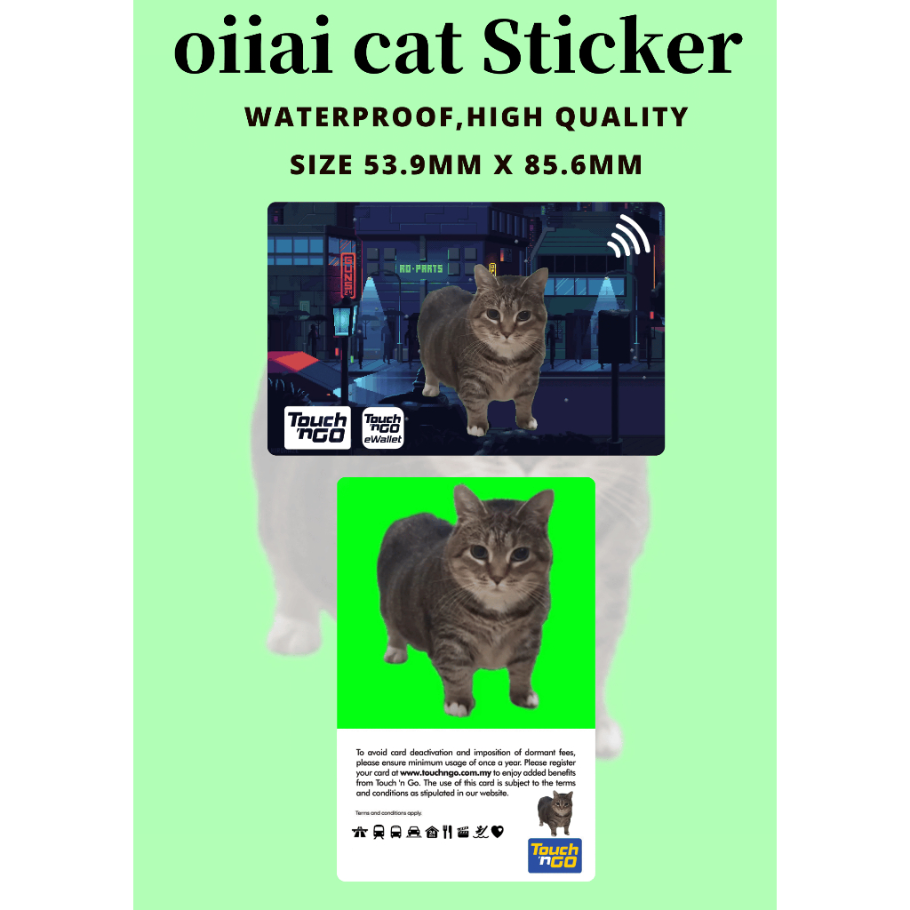 oiiai cat Touch and go Sticker - Card Sticker/Touch n Go Card Sticker ...